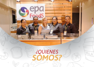 Quiénes somos - EPA FOODS - Panamá